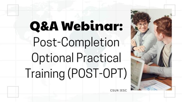 Q&A Post-Completion Optional Practical Training (POST-OPT) Webinar ...